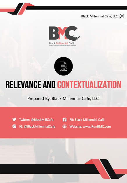 Relevance and Contextualization Assessment – Black Millennial Cafe